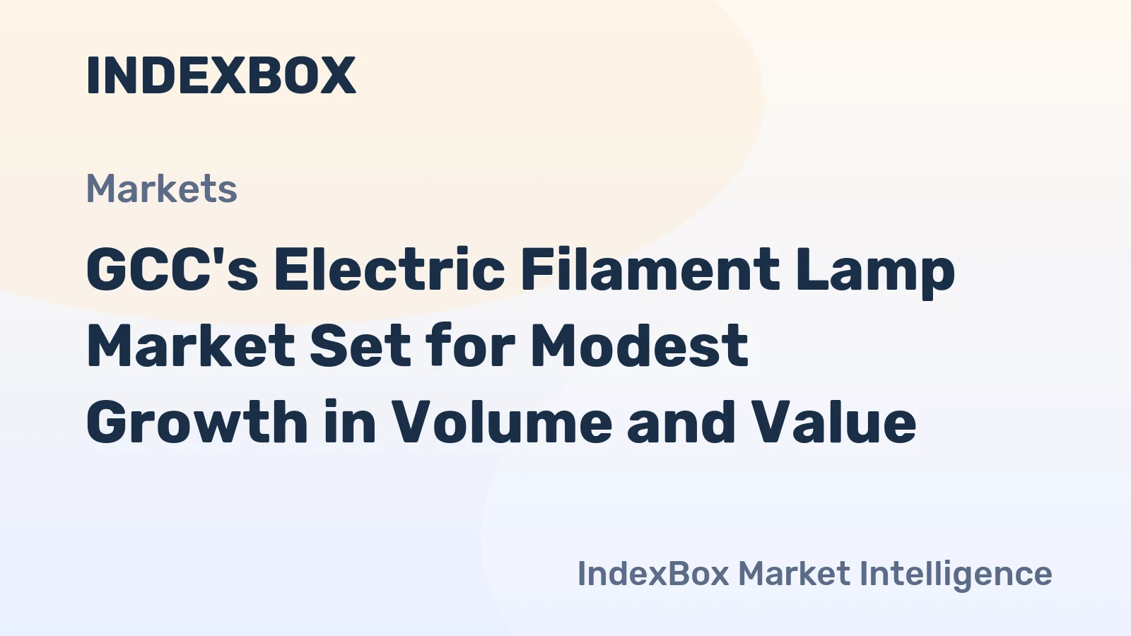 GCC's Electric Filament Lamp Market Set for Modest Growth in Volume and Value