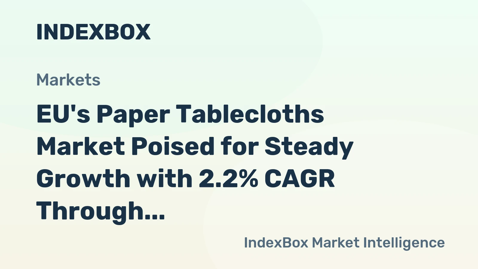 EU's Paper Tablecloths Market Poised for Steady Growth with 2.2% CAGR Through 2035