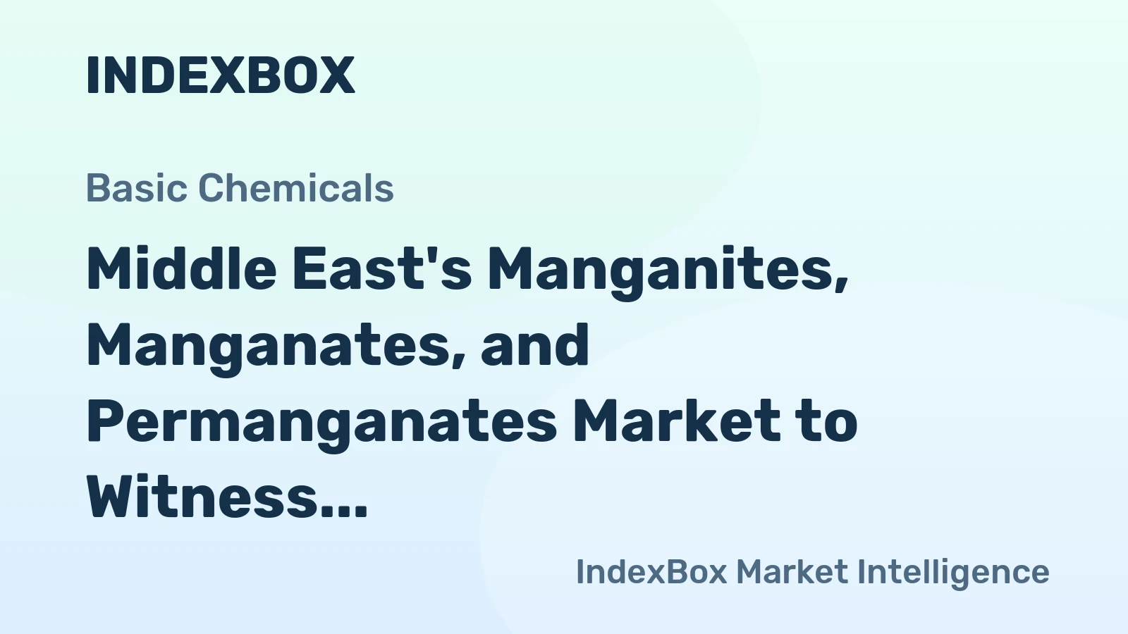 Middle East's Manganites, Manganates, and Permanganates Market to Witness Modest Growth with +0.5% CAGR from 2024 to 2035