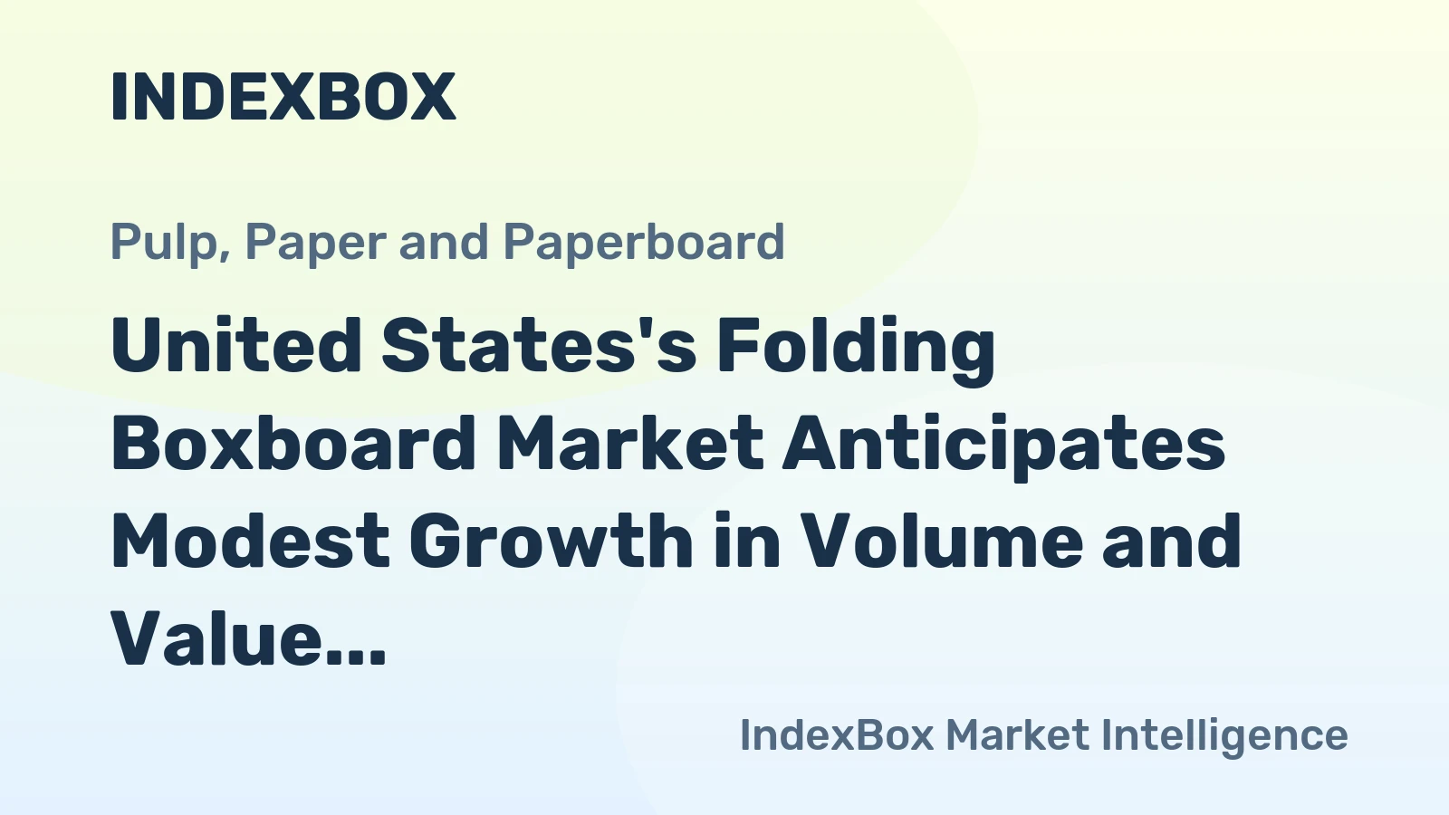 United States's Folding Boxboard Market Anticipates Modest Growth in Volume and Value Over Next Decade