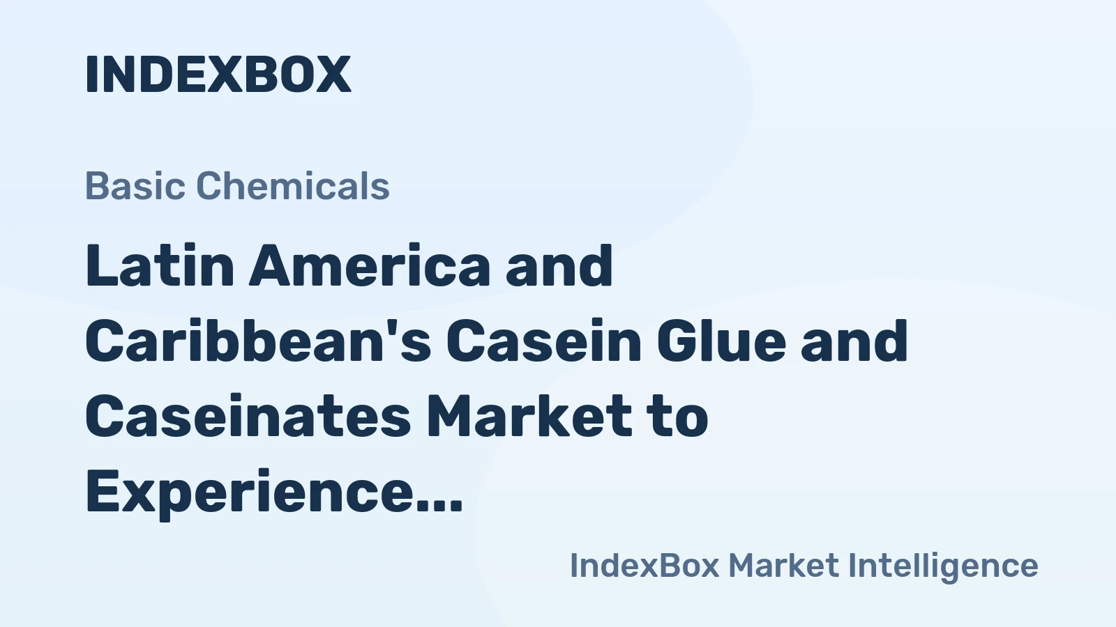 Latin America and Caribbean's Casein Glue and Caseinates Market to Experience +2.2% CAGR Growth from 2024 to 2035