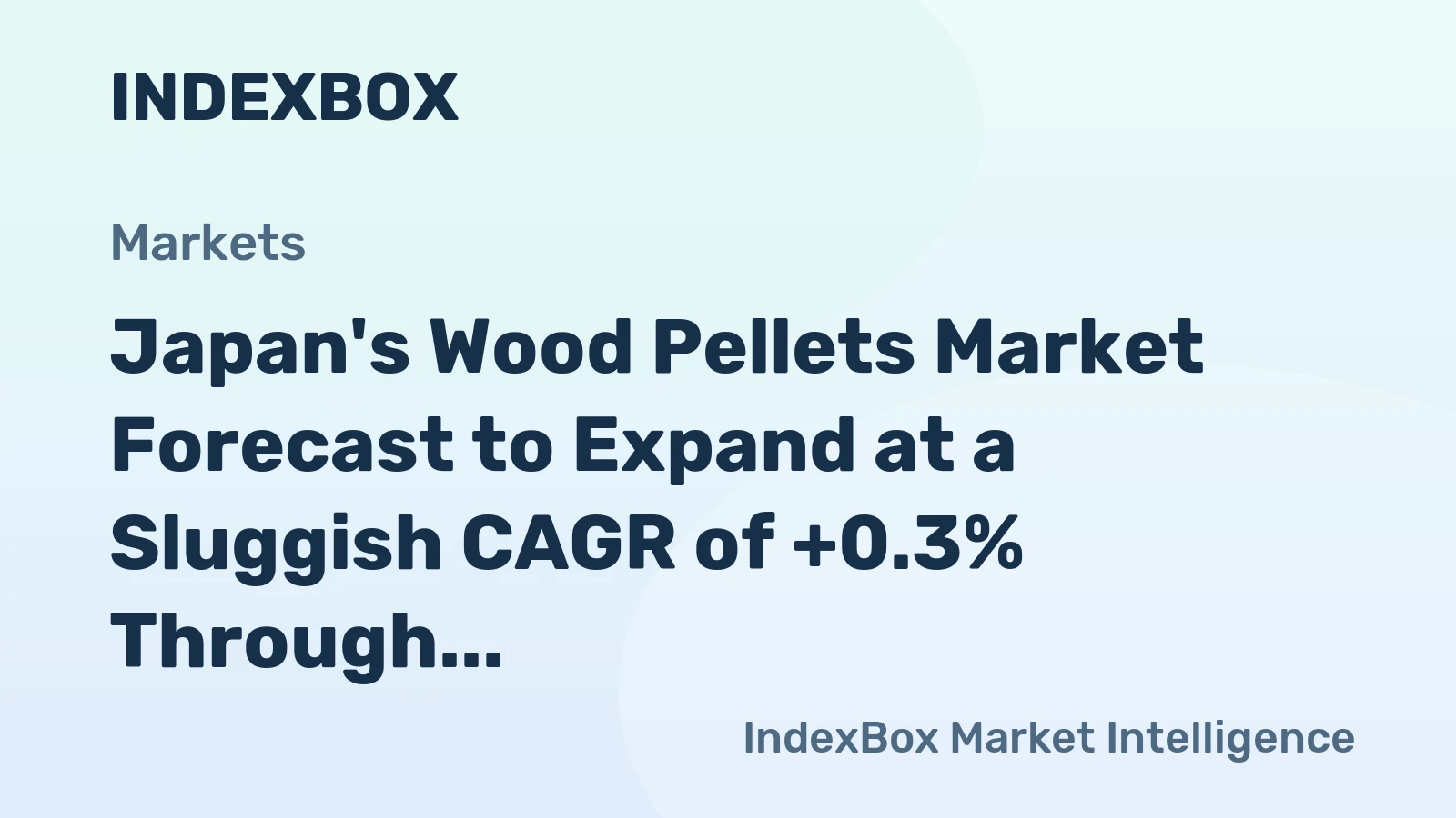 Japan's Wood Pellets Market Forecast to Expand at a Sluggish CAGR of +0.3% Through 2035