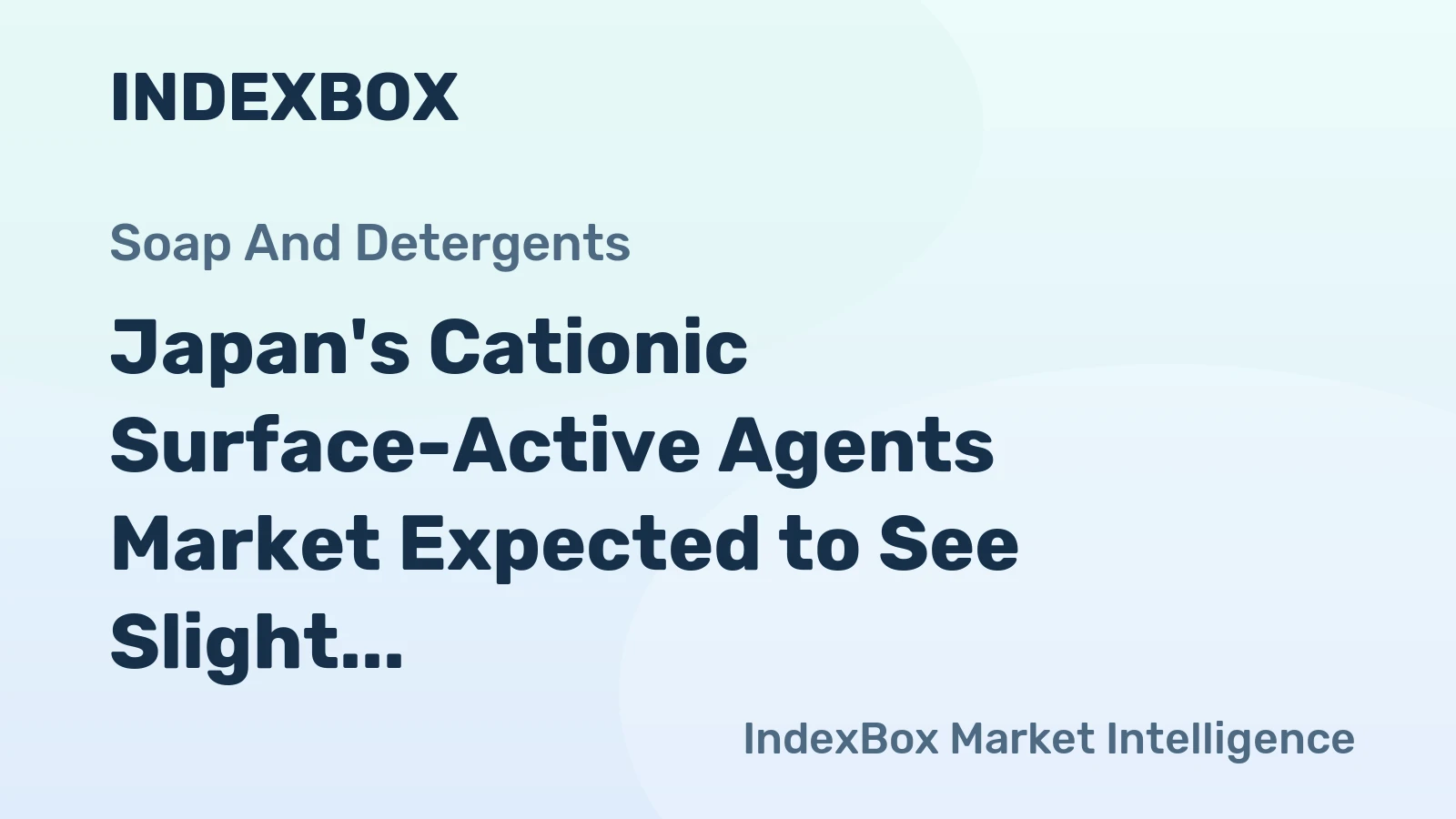 Japan's Cationic Surface-Active Agents Market Expected to See Slight Increase with +1.0% CAGR