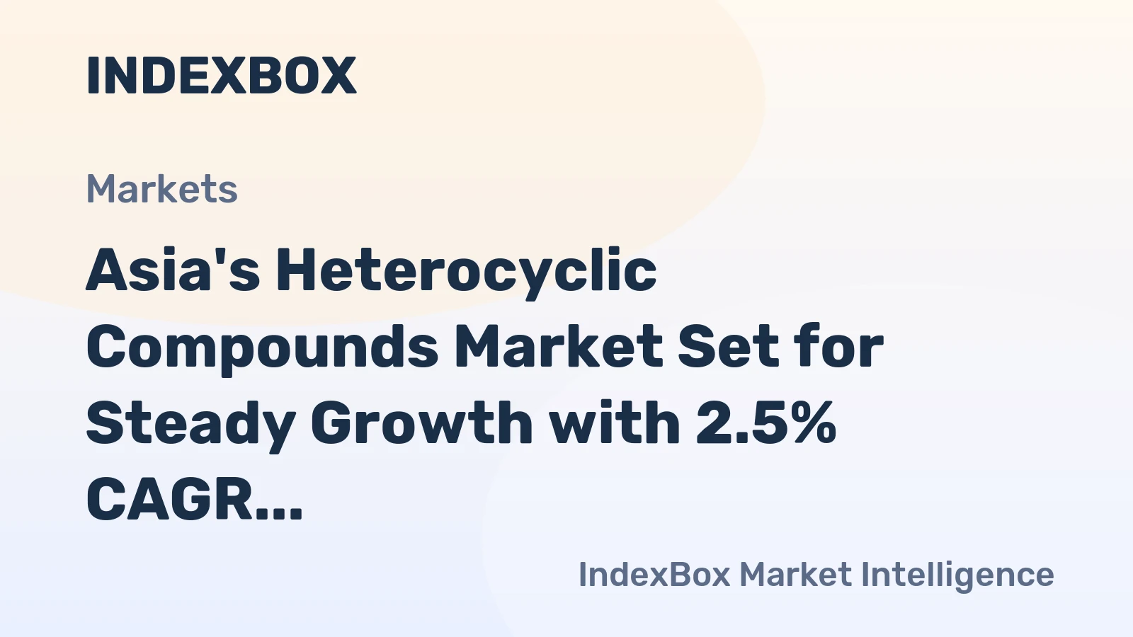 Asia's Heterocyclic Compounds Market Set for Steady Growth with 2.5% CAGR in Value Through 2035
