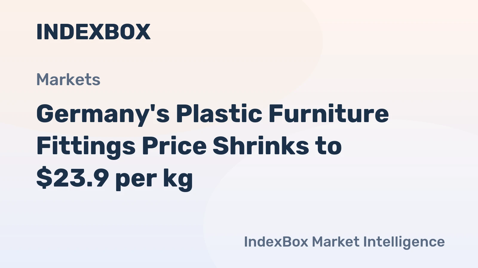 Germany's Plastic Furniture Fittings Price Shrinks to $23.9 per kg