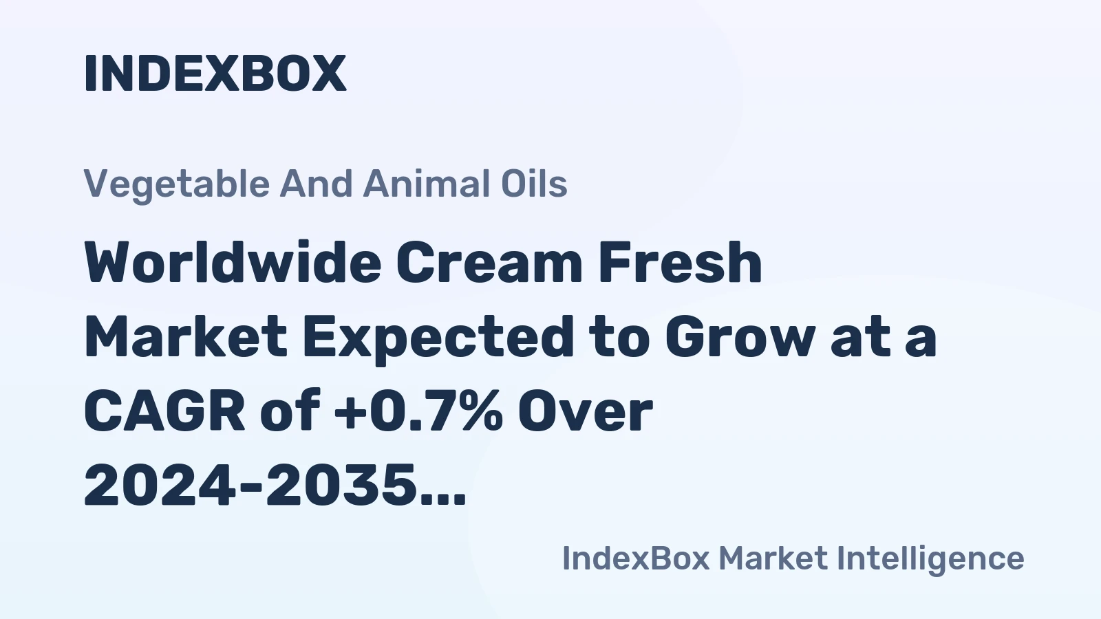 Worldwide Cream Fresh Market Expected to Grow at a CAGR of +0.7% Over 2024-2035, Reaching 4.3M Tons