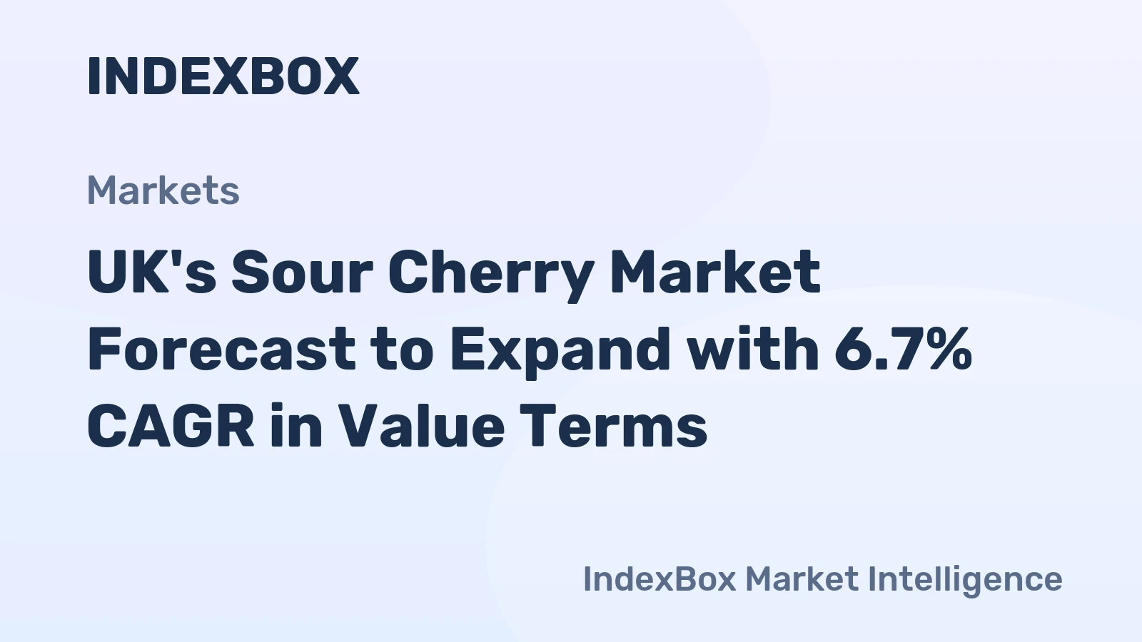UK's Sour Cherry Market Forecast to Expand with 6.7% CAGR in Value Terms
