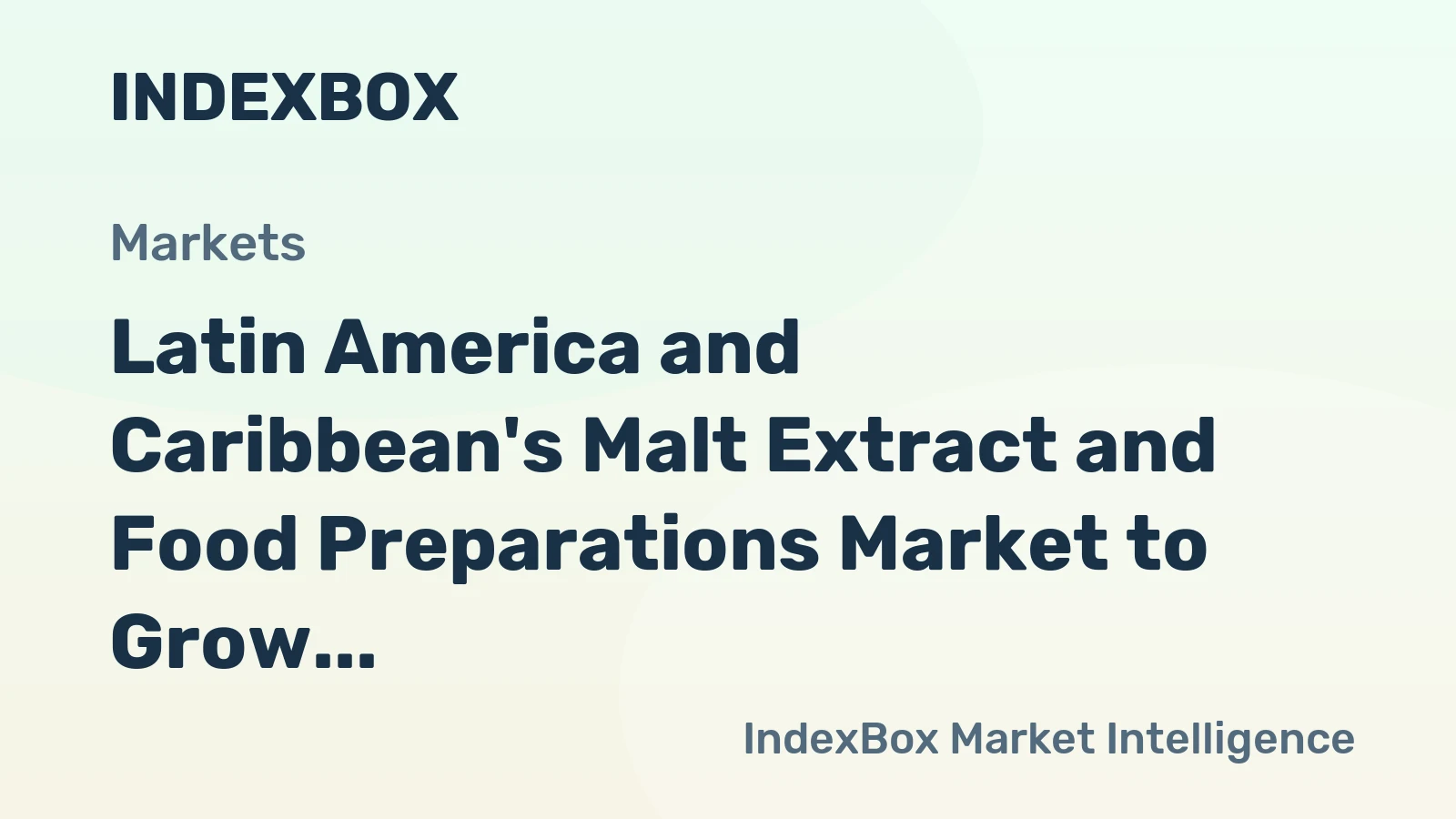 Latin America and Caribbean's Malt Extract and Food Preparations Market to Grow at +1.1%, Reaching 303K tons by 2035, Valued at $901M