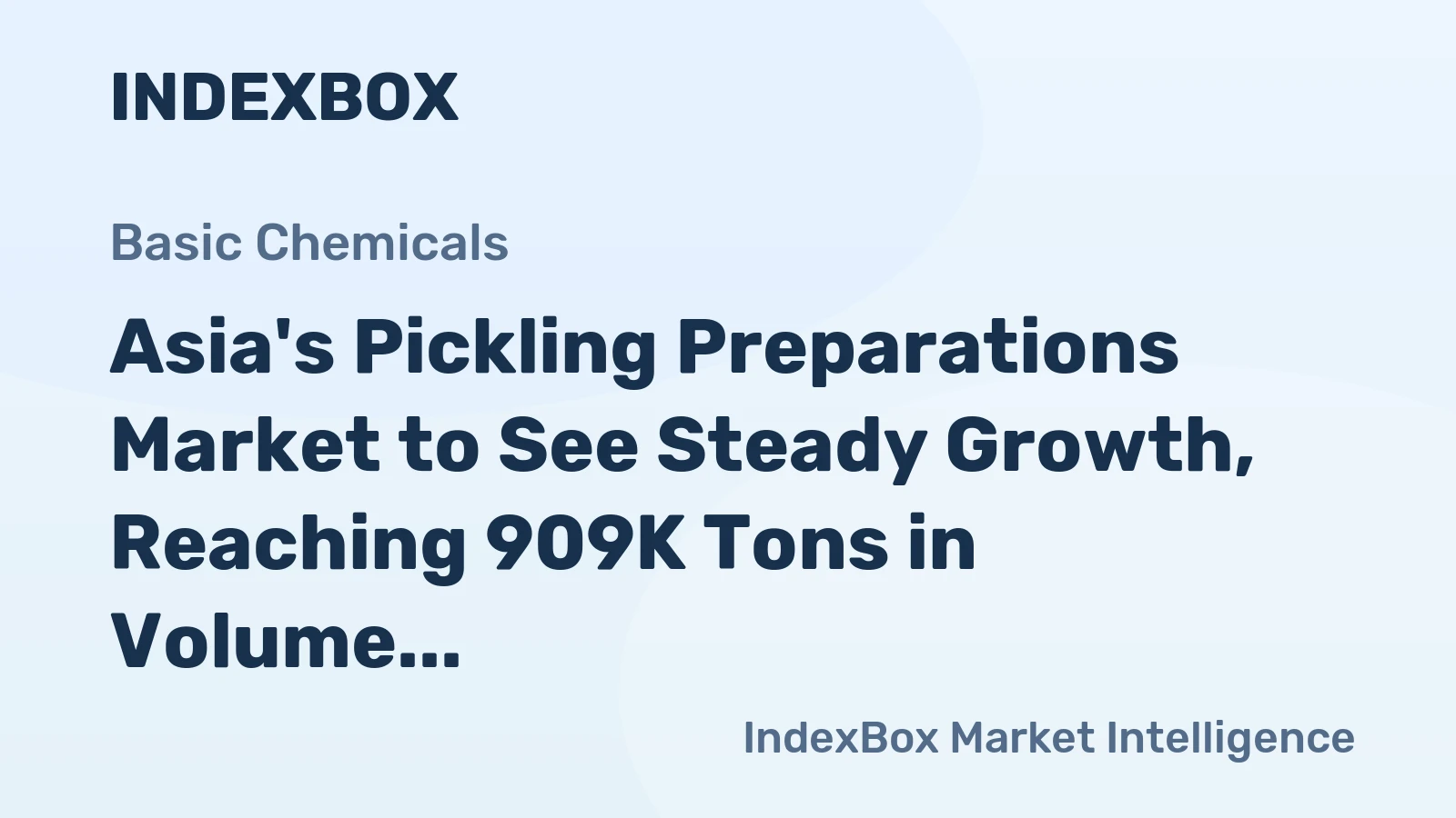 Asia's Pickling Preparations Market to See Steady Growth, Reaching 909K Tons in Volume and $3.9B in Value by 2035