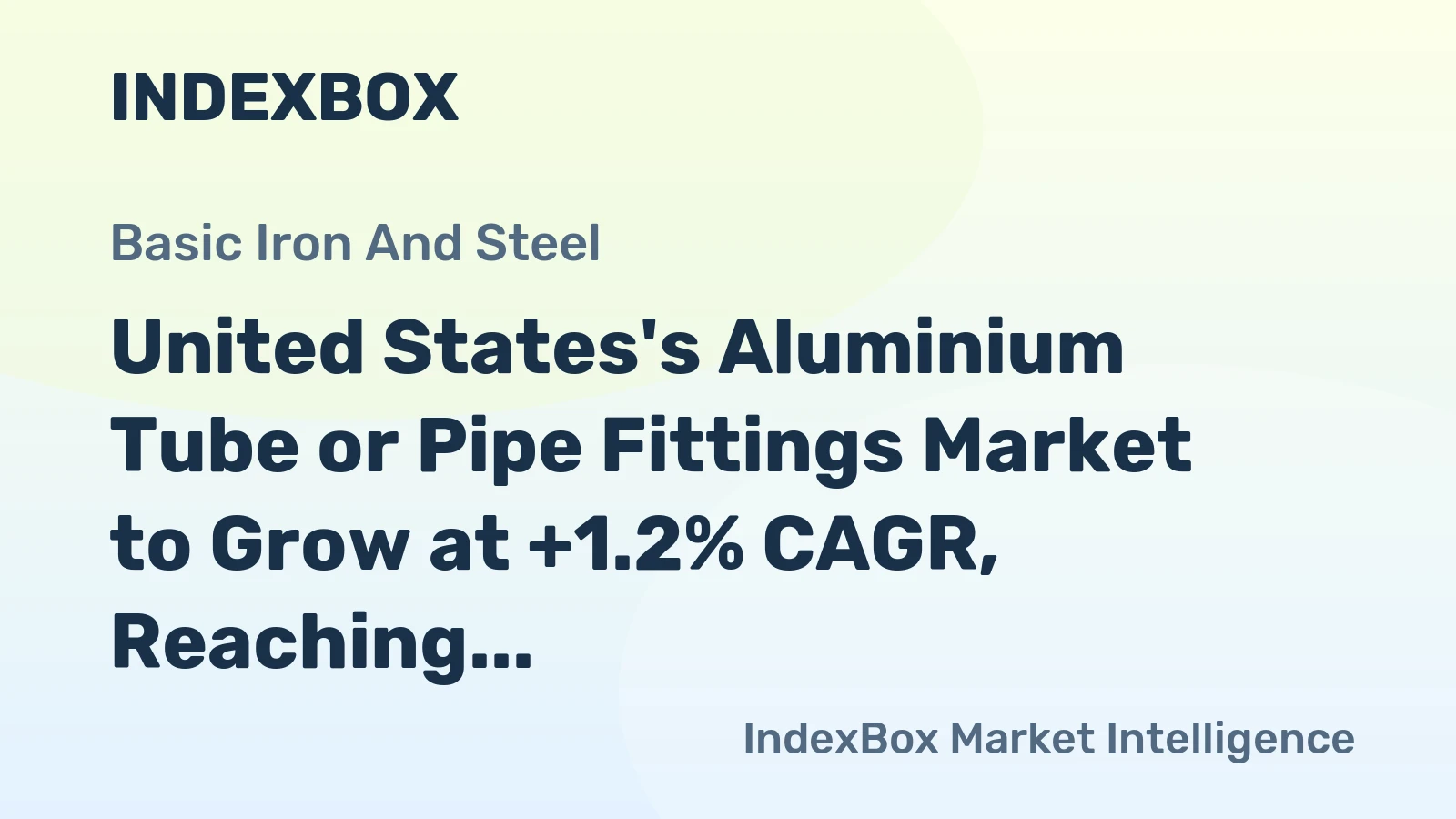 United States's Aluminium Tube or Pipe Fittings Market to Grow at +1.2% CAGR, Reaching 48K Tons by 2035