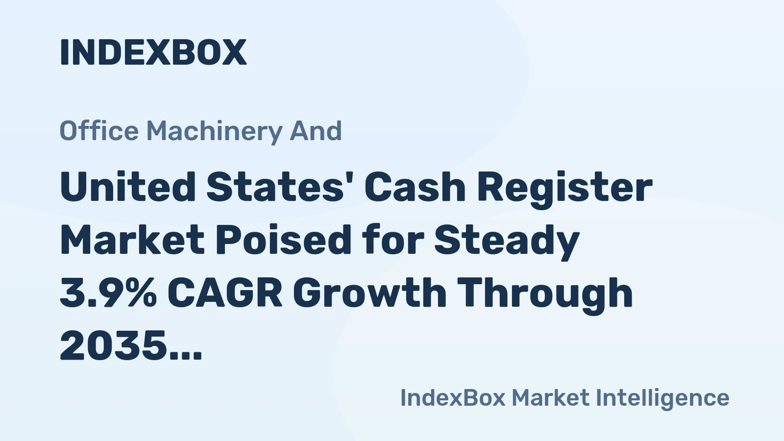 United States' Cash Register Market Poised for Steady 3.9% CAGR Growth Through 2035