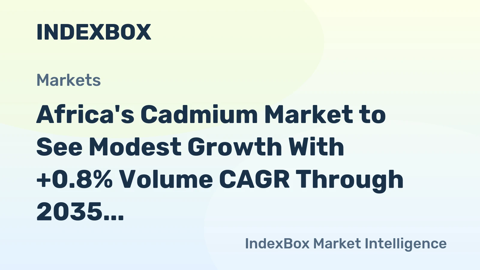 Africa's Cadmium Market to See Modest Growth With +0.8% Volume CAGR Through 2035