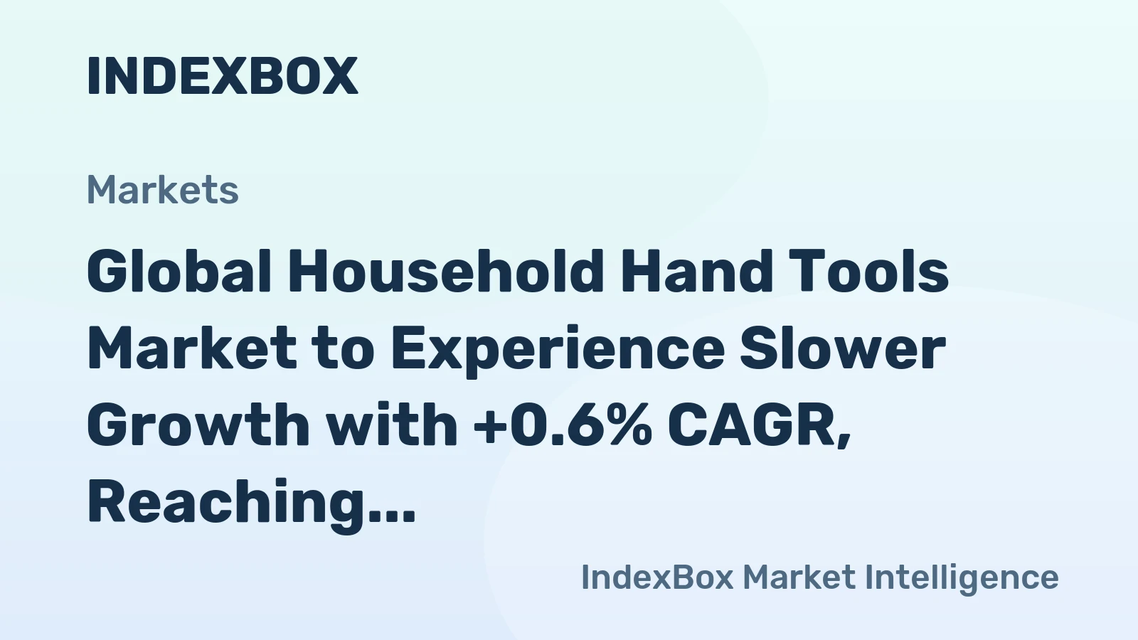 Global Household Hand Tools Market to Experience Slower Growth with +0.6% CAGR, Reaching 468K tons by 2035