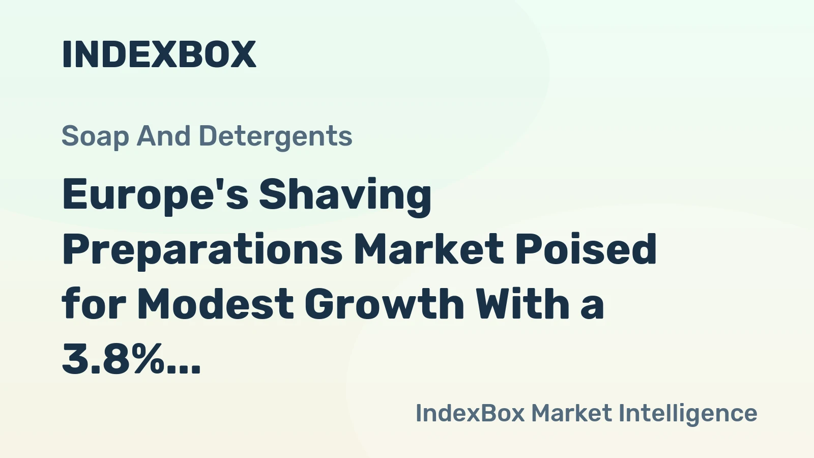 Europe's Shaving Preparations Market Poised for Modest Growth With a 3.8% CAGR in Value Through 2035