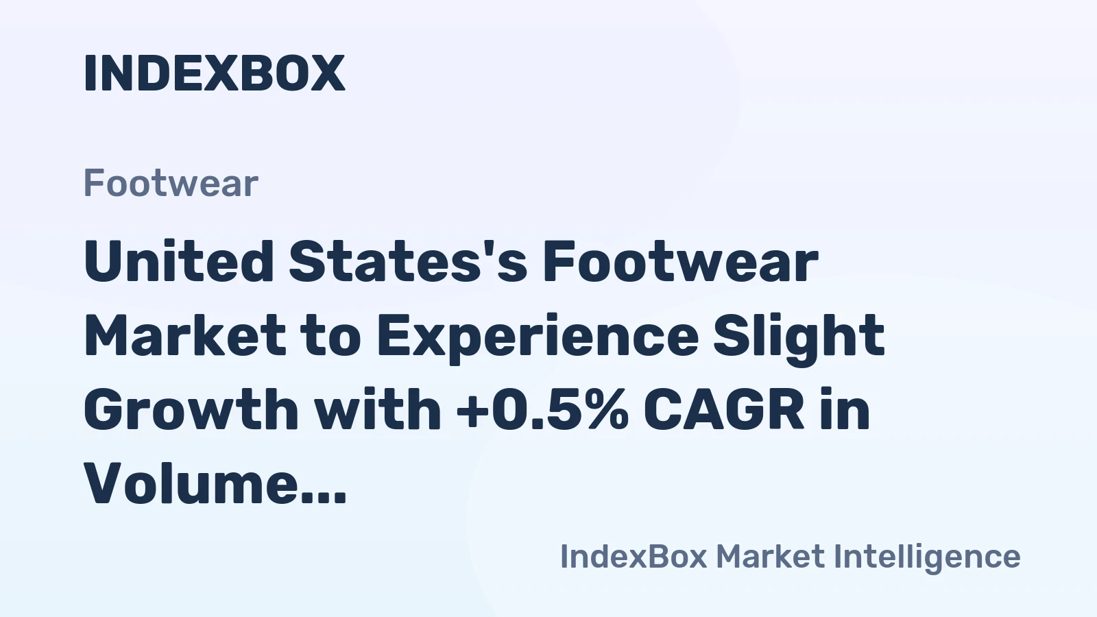 United States's Footwear Market to Experience Slight Growth with +0.5% CAGR in Volume and +0.8% CAGR in Value from 2024 to 2035