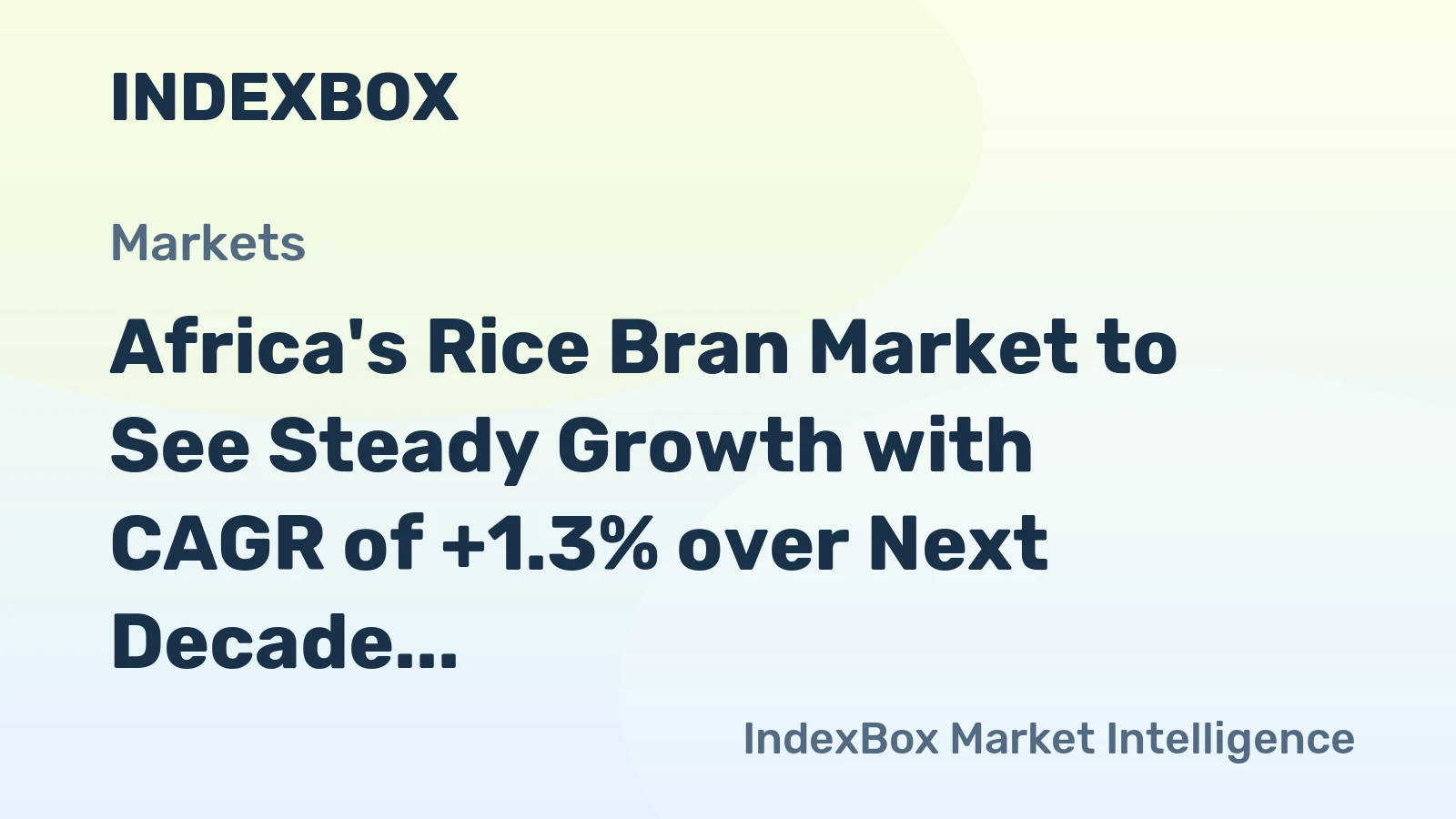 Africa's Rice Bran Market to See Steady Growth with CAGR of +1.3% over Next Decade