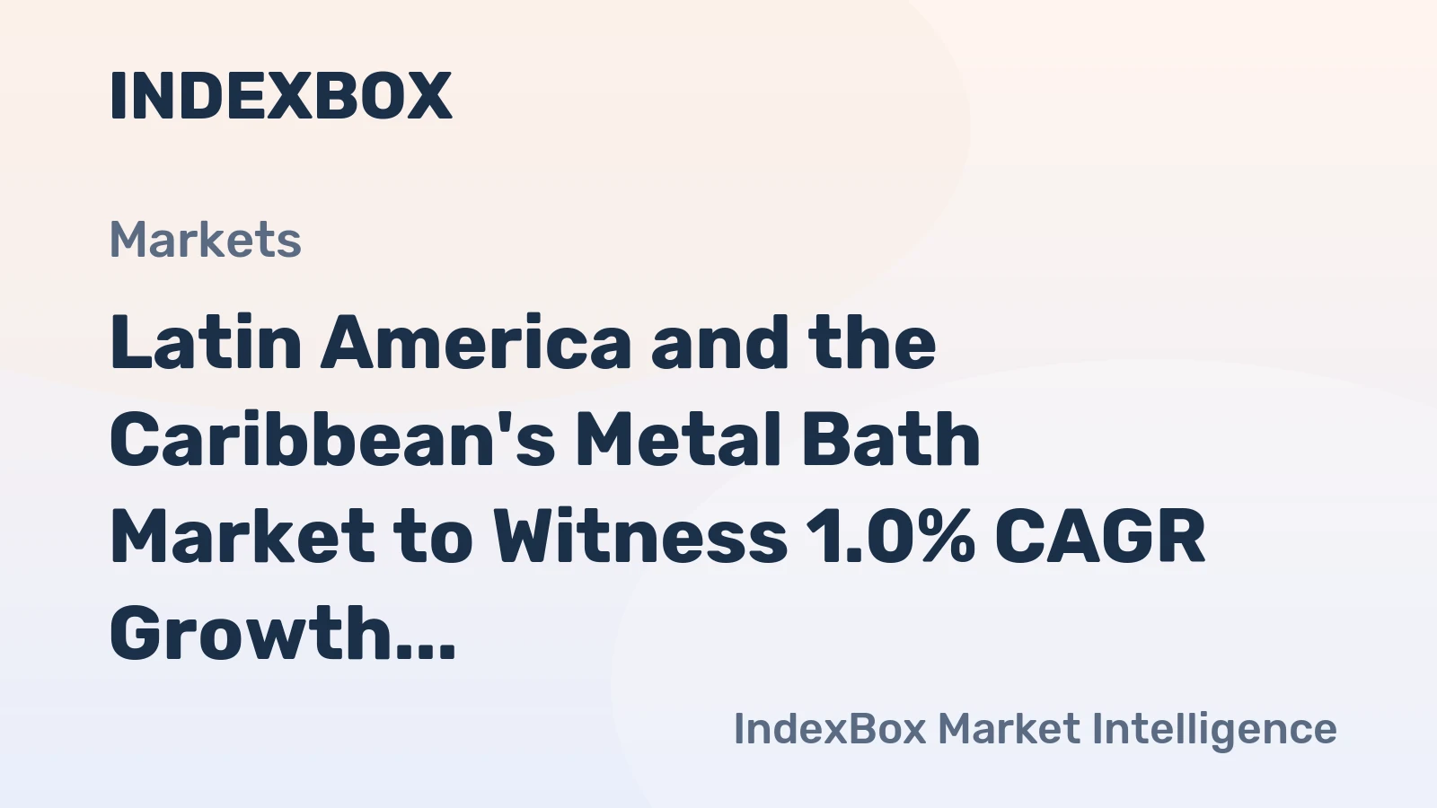 Latin America and the Caribbean's Metal Bath Market to Witness 1.0% CAGR Growth from 2024-2035