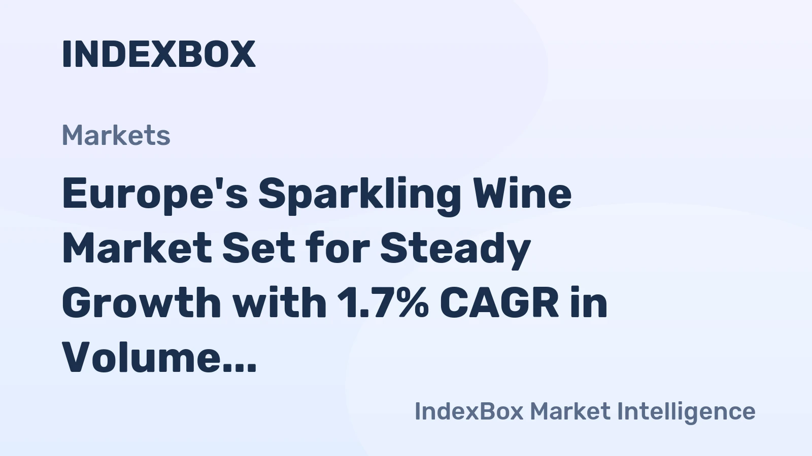Europe's Sparkling Wine Market Set for Steady Growth with 1.7% CAGR in Volume Through 2035