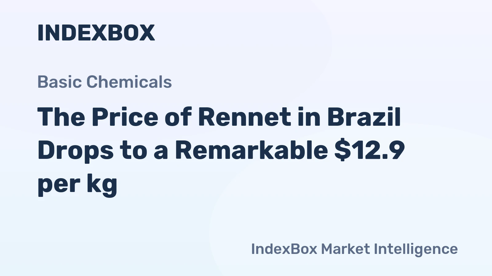 The Price of Rennet in Brazil Drops to a Remarkable $12.9 per kg