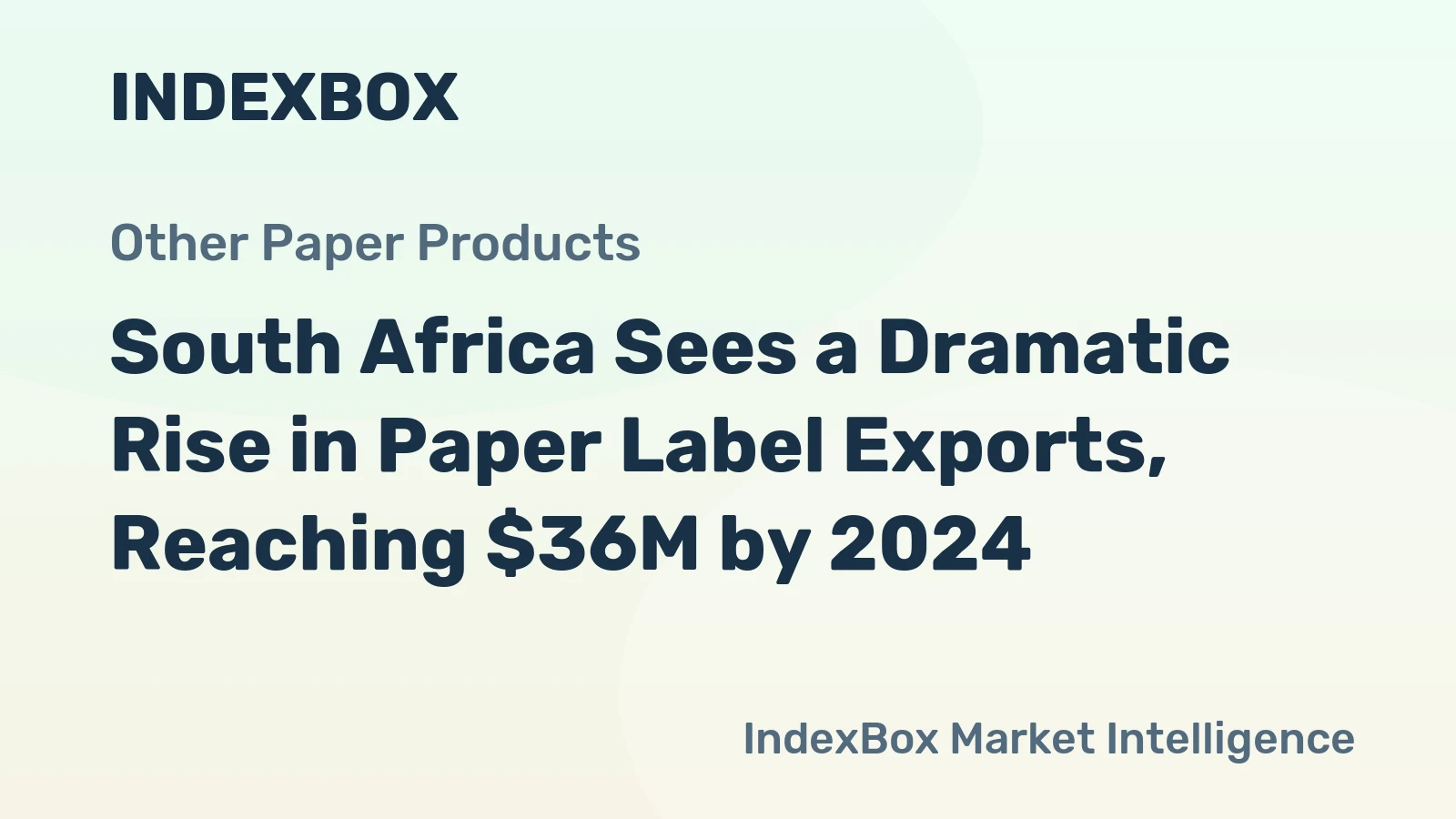 South Africa Sees a Dramatic Rise in Paper Label Exports, Reaching $36M by 2024
