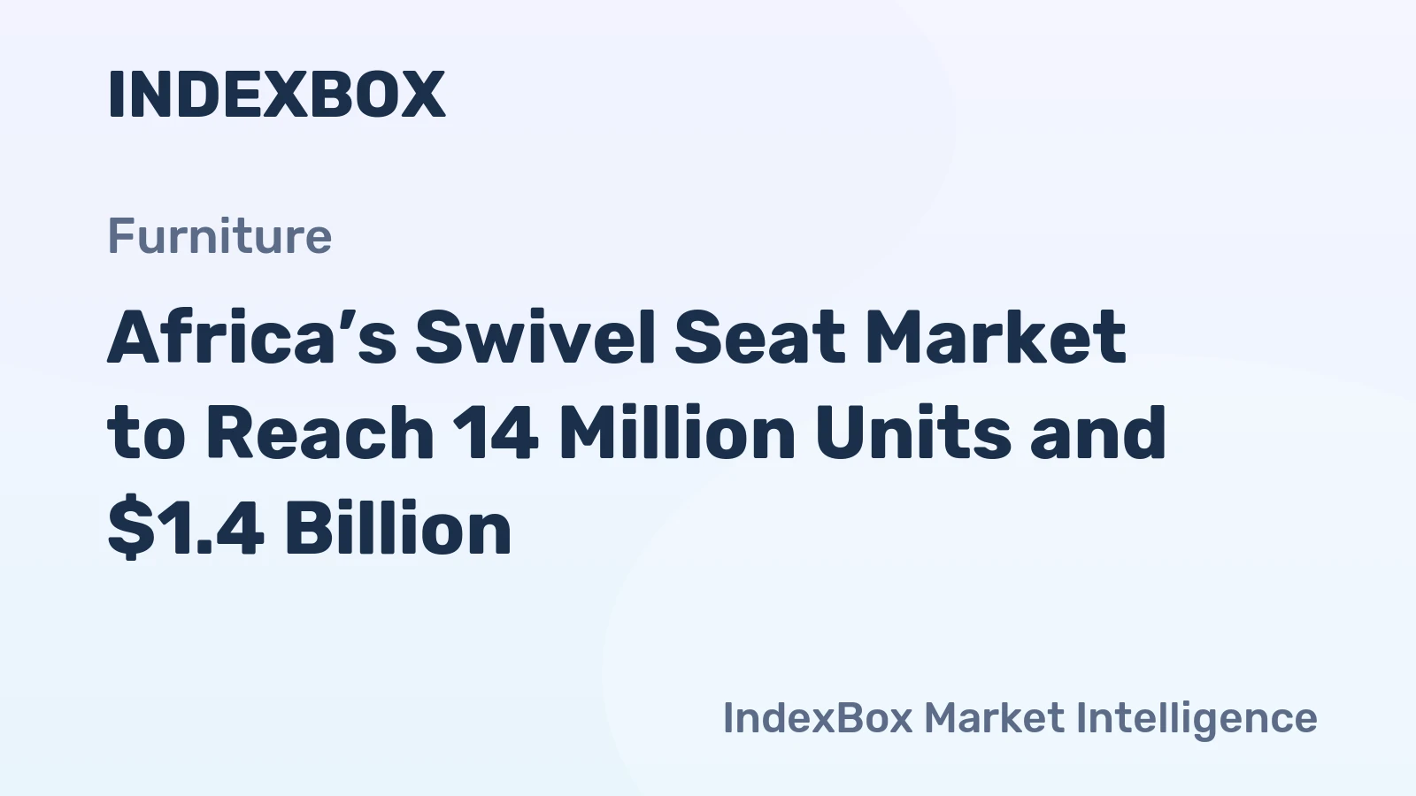 Africa’s Swivel Seat Market to Reach 14 Million Units and $1.4 Billion