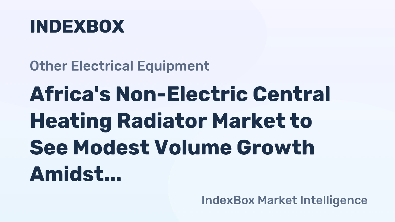 Africa's Non-Electric Central Heating Radiator Market to See Modest Volume Growth Amidst Slight Value Decline