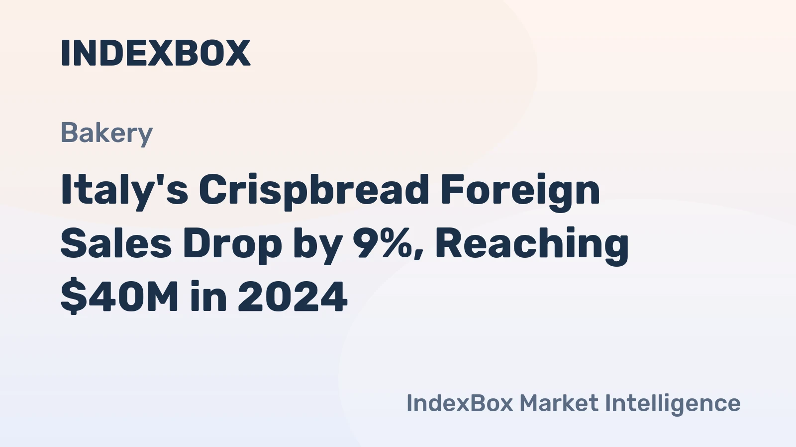 Italy's Crispbread Foreign Sales Drop by 9%, Reaching $40M in 2024