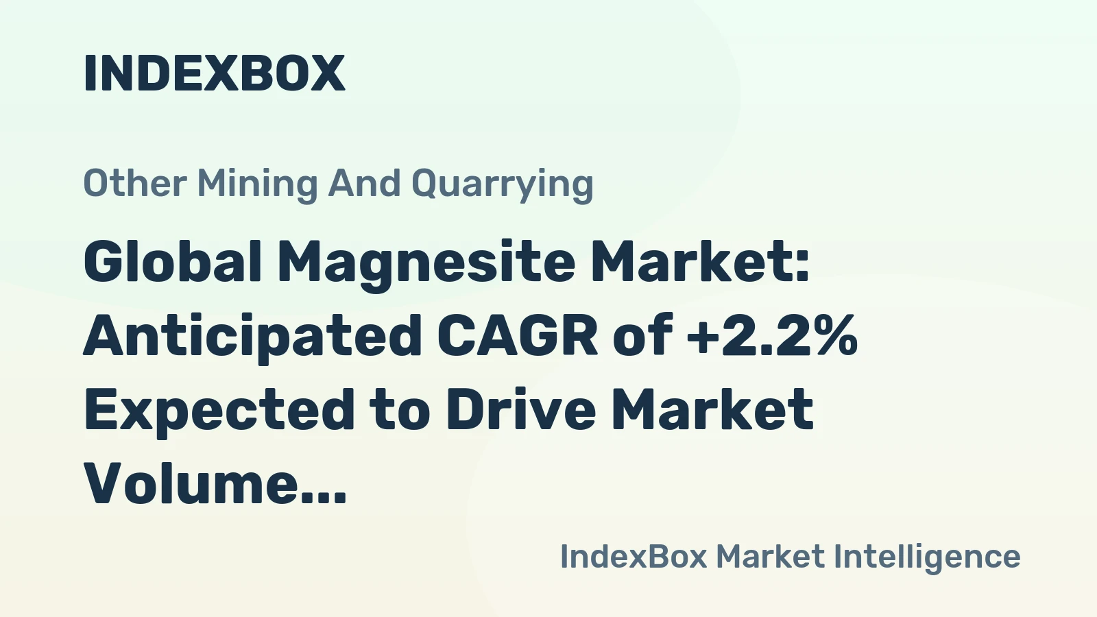 Global Magnesite Market: Anticipated CAGR of +2.2% Expected to Drive Market Volume to 38M Tons by 2035