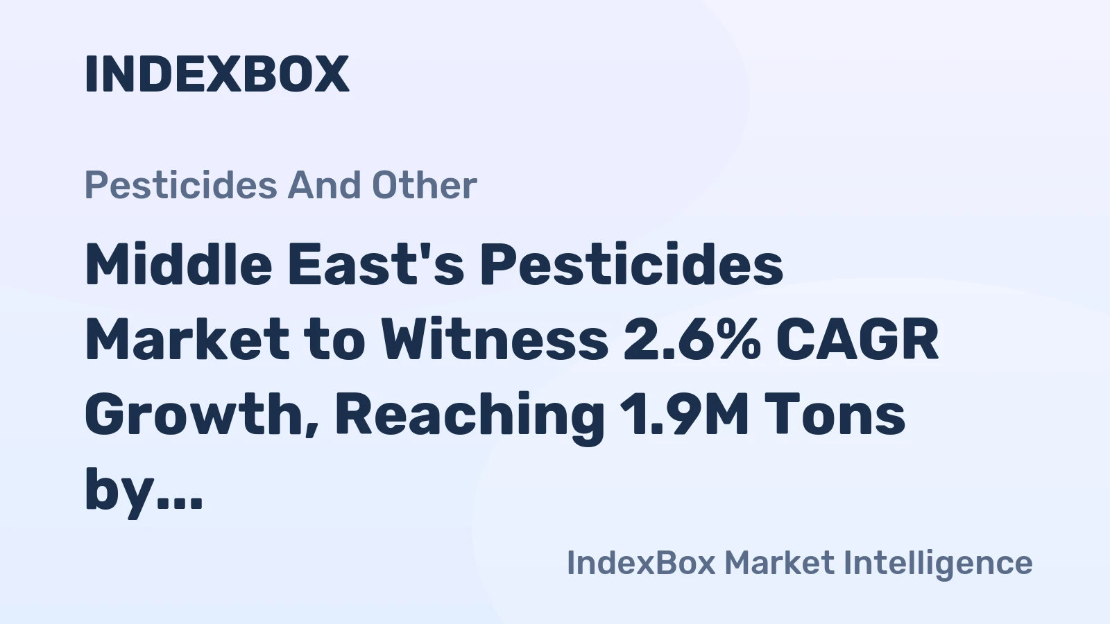 Middle East's Pesticides Market to Witness 2.6% CAGR Growth, Reaching 1.9M Tons by 2035