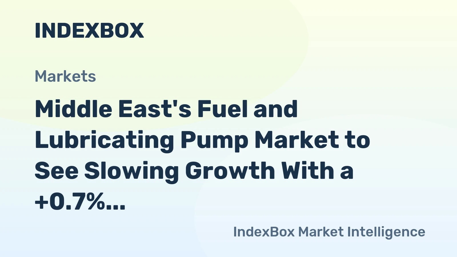 Middle East's Fuel and Lubricating Pump Market to See Slowing Growth With a +0.7% Volume CAGR Through 2035