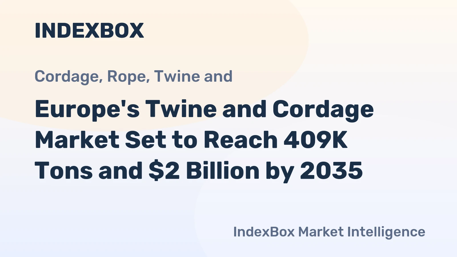 Europe's Twine and Cordage Market Set to Reach 409K Tons and $2 Billion by 2035