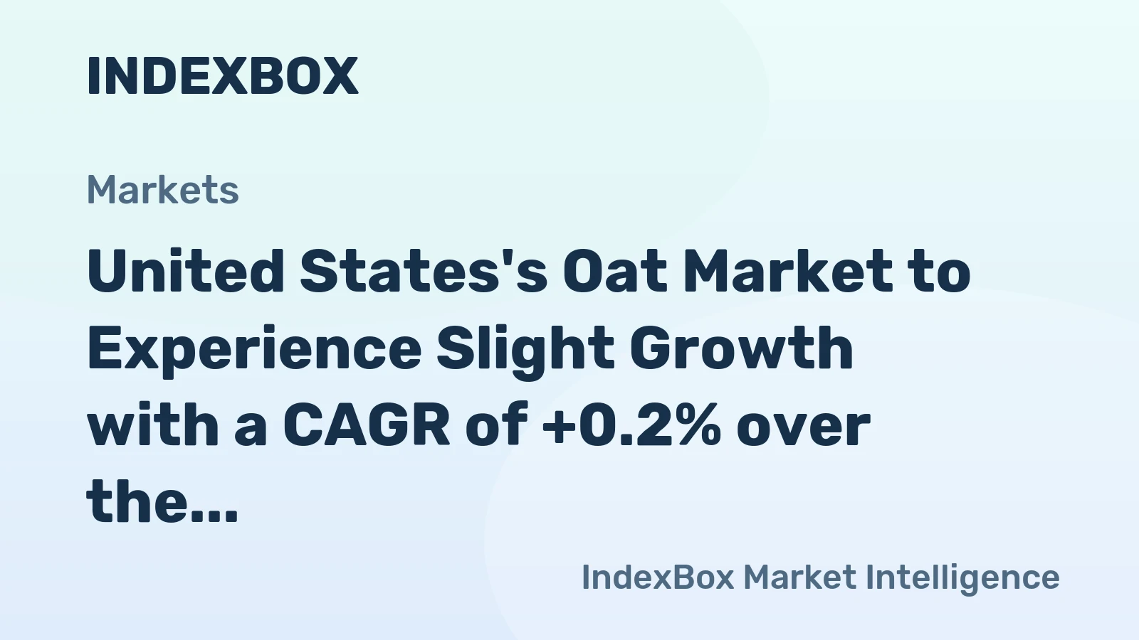United States's Oat Market to Experience Slight Growth with a CAGR of +0.2% over the Next Decade