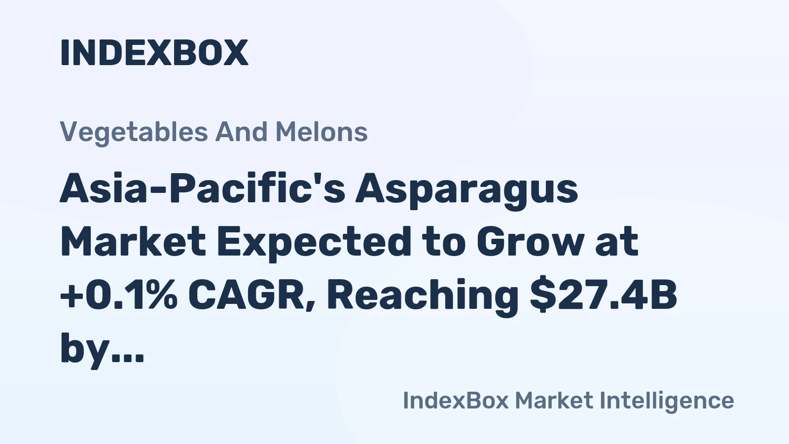 Asia-Pacific's Asparagus Market Expected to Grow at +0.1% CAGR, Reaching $27.4B by 2035
