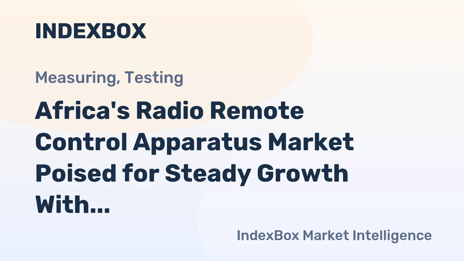 Africa's Radio Remote Control Apparatus Market Poised for Steady Growth With a +3.1% CAGR in Value Through 2035
