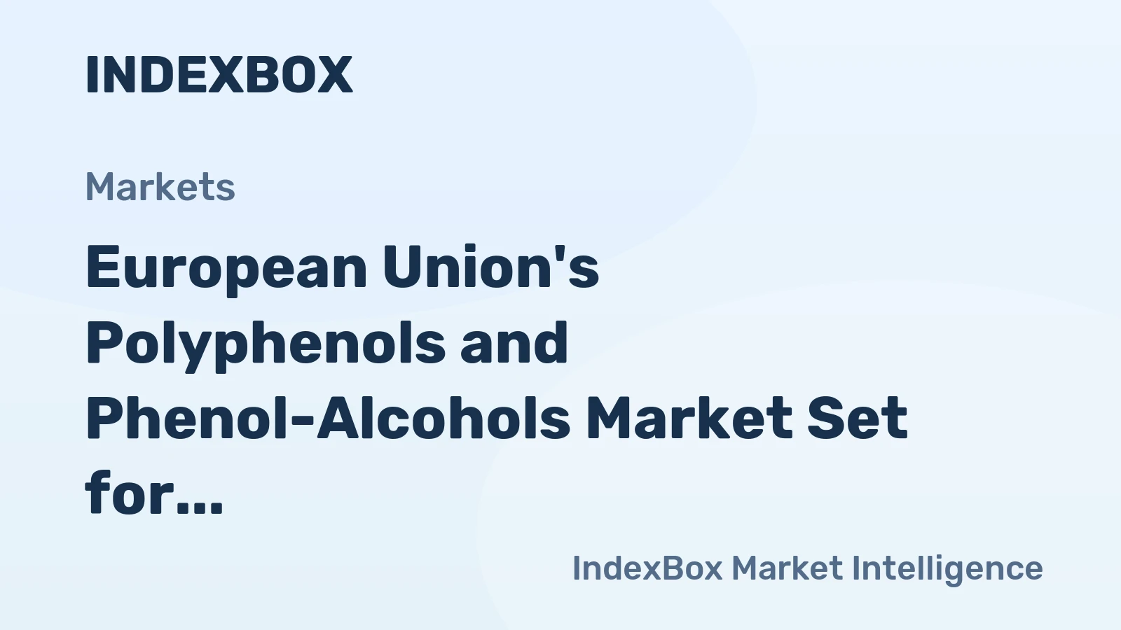 European Union's Polyphenols and Phenol-Alcohols Market Set for Modest Growth with 1.9% CAGR