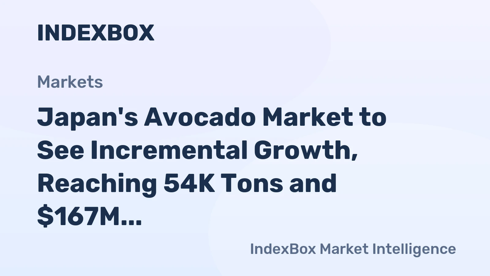 Japan's Avocado Market to See Incremental Growth, Reaching 54K Tons and $167M by 2035