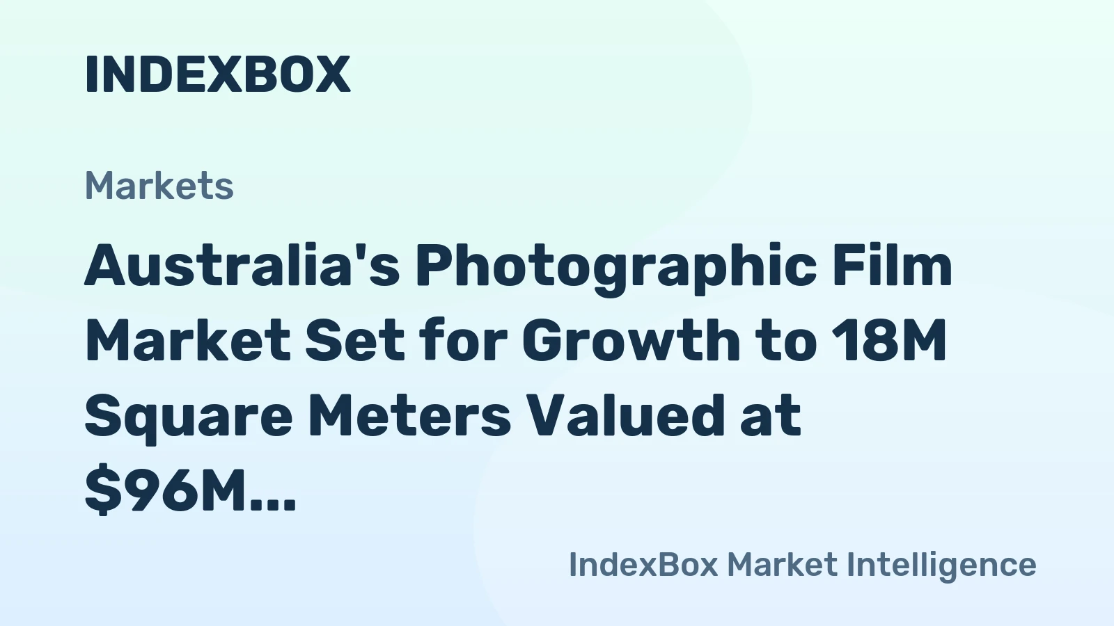 Australia's Photographic Film Market Set for Growth to 18M Square Meters Valued at $96M by 2035