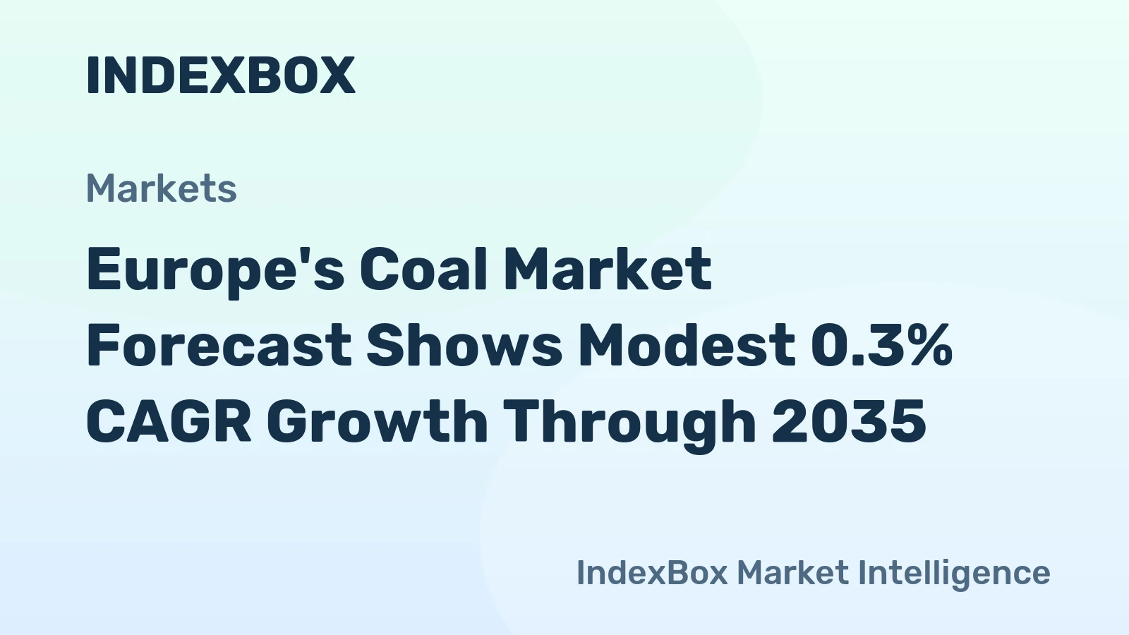 Europe's Coal Market Forecast Shows Modest 0.3% CAGR Growth Through 2035