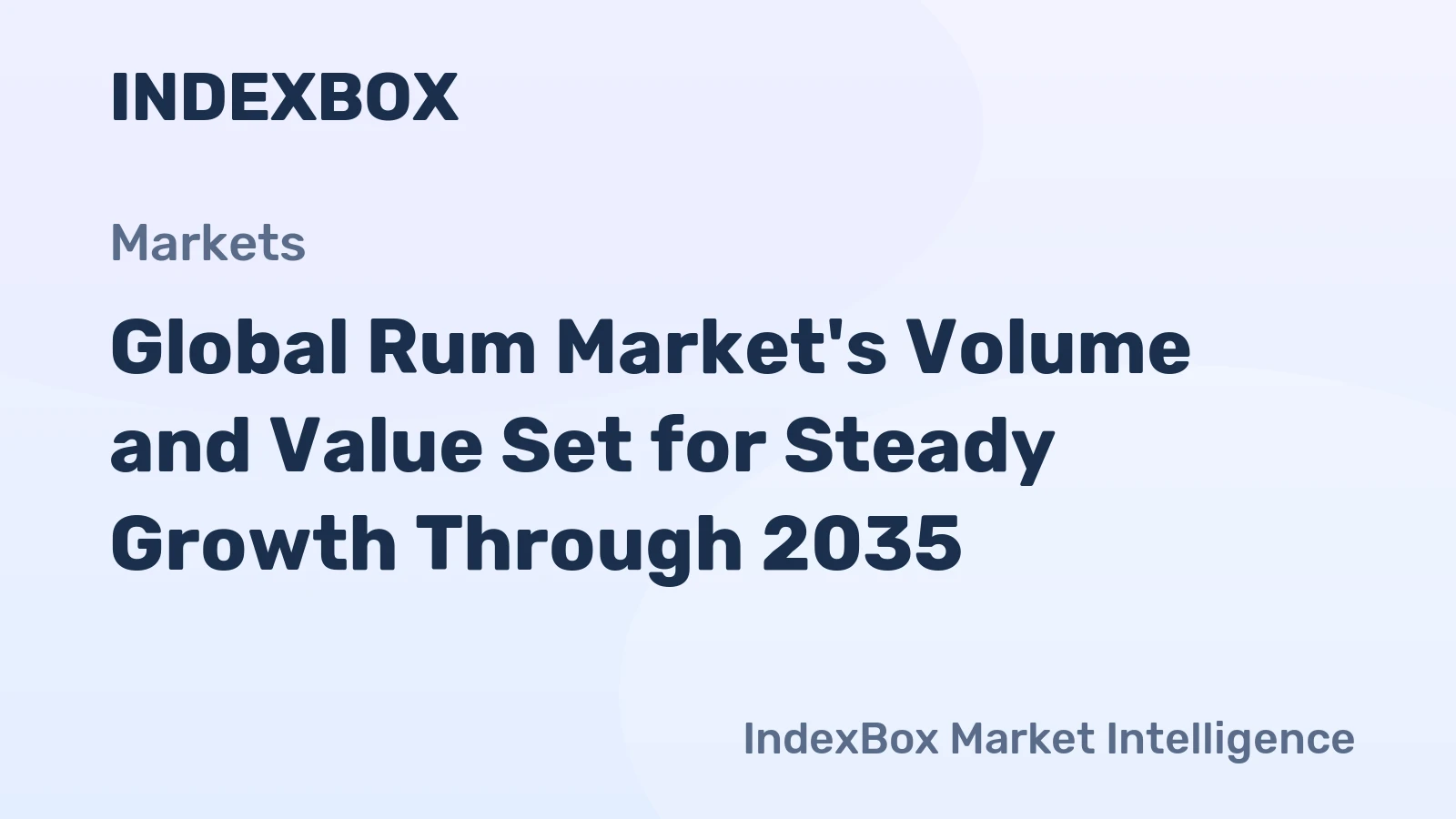 Global Rum Market's Volume and Value Set for Steady Growth Through 2035