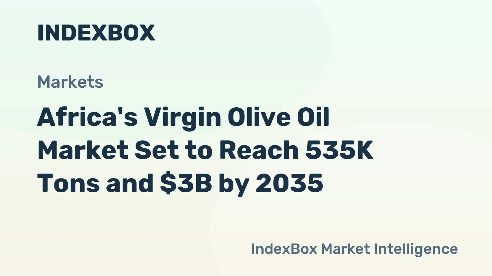 Africa's Virgin Olive Oil Market Set to Reach 535K Tons and $3B by 2035