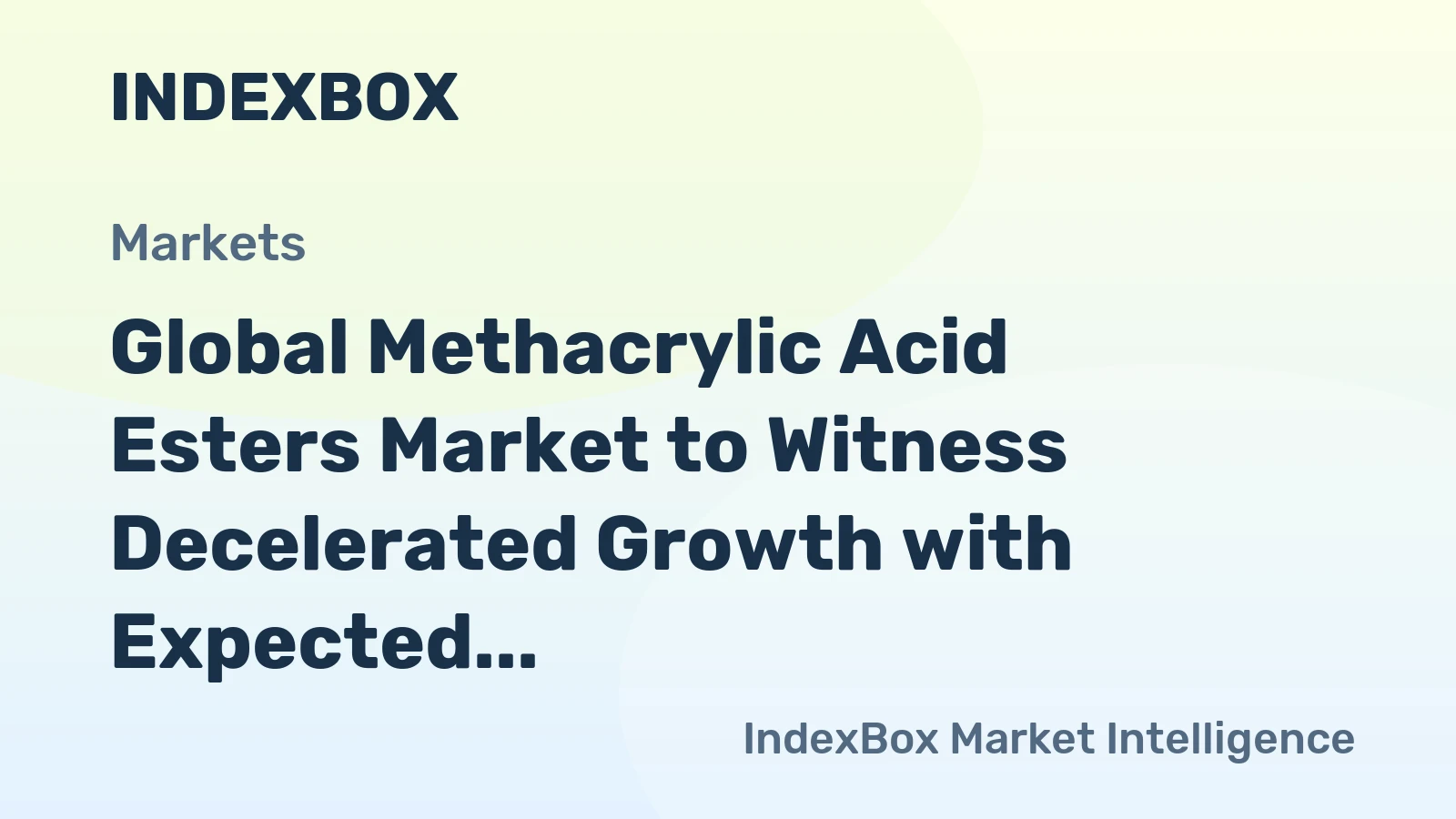 Global Methacrylic Acid Esters Market to Witness Decelerated Growth with Expected CAGR of +0.6% from 2024 to 2035