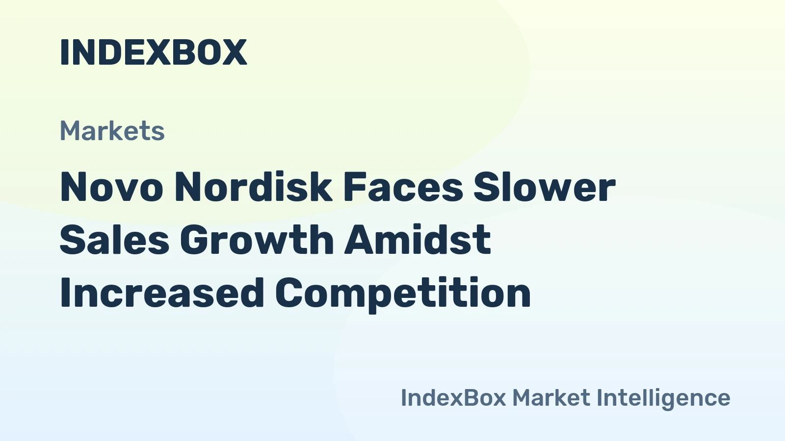 Novo Nordisk Faces Slower Sales Growth Amidst Increased Competition