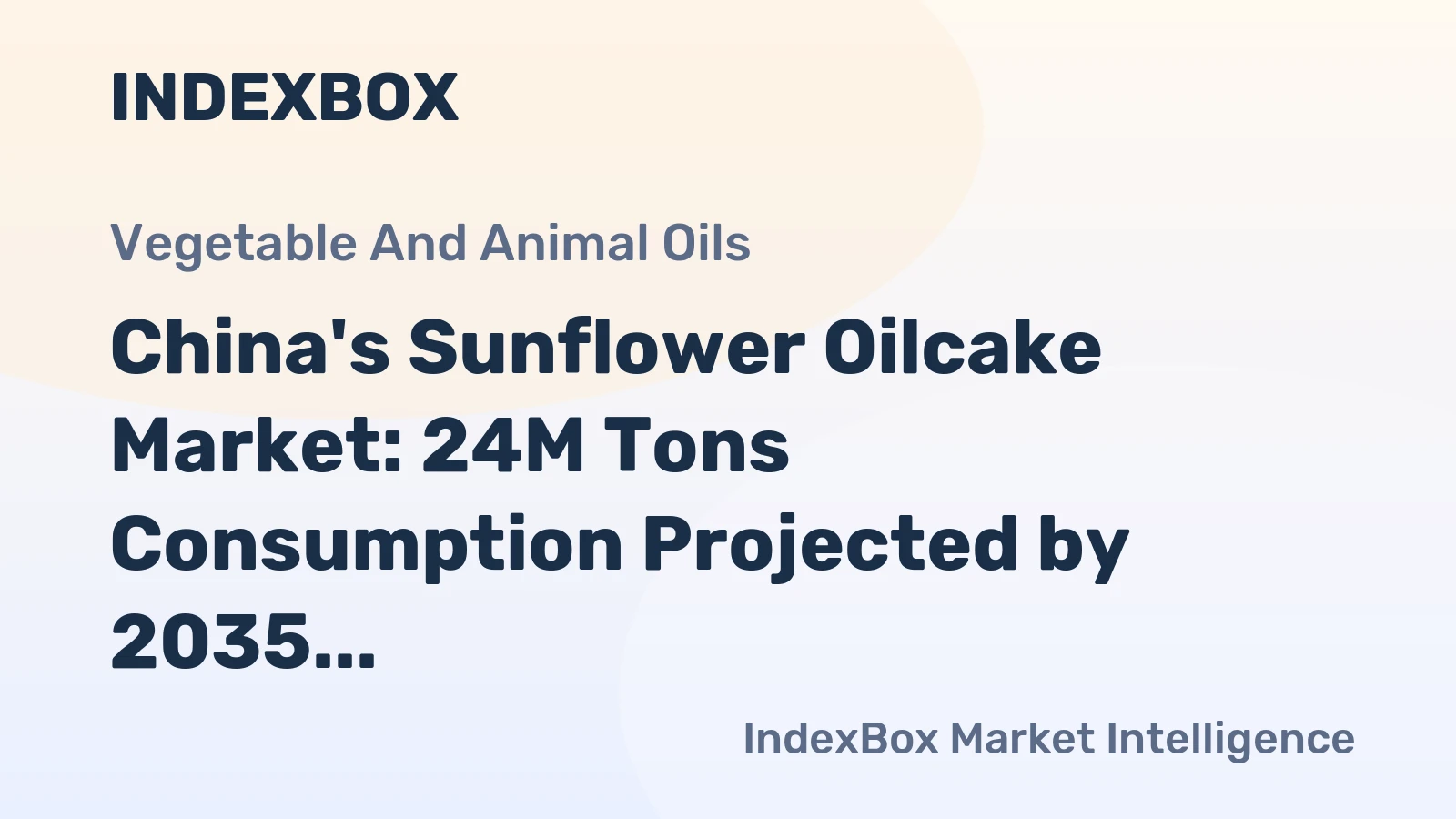 China's Sunflower Oilcake Market: 24M Tons Consumption Projected by 2035