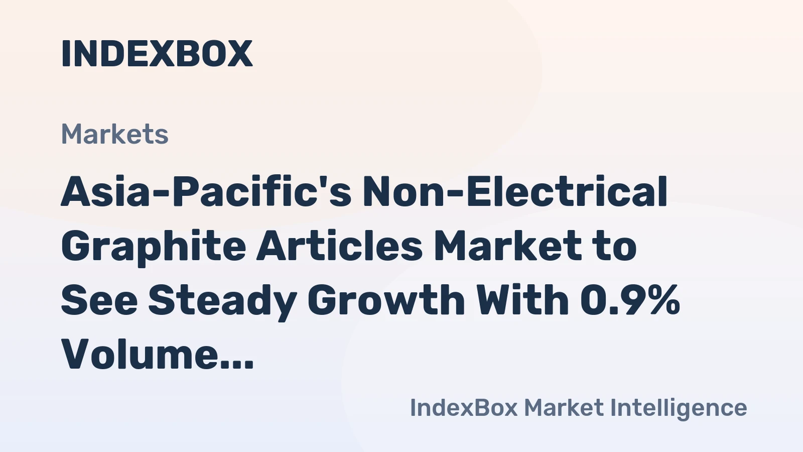 Asia-Pacific's Non-Electrical Graphite Articles Market to See Steady Growth With 0.9% Volume CAGR Through 2035