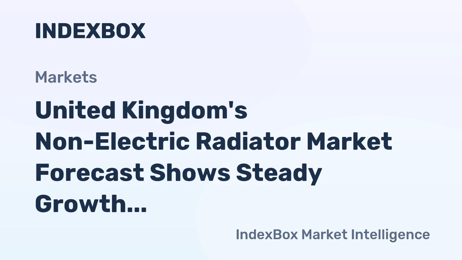 United Kingdom's Non-Electric Radiator Market Forecast Shows Steady Growth With 1.6% CAGR Through 2035