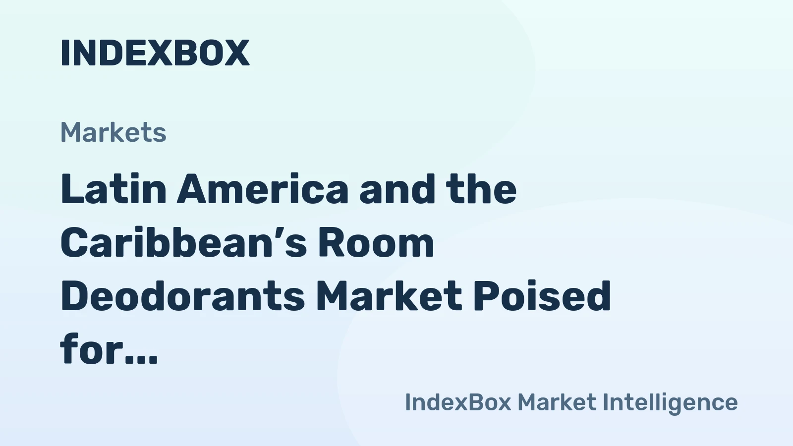 Latin America and the Caribbean’s Room Deodorants Market Poised for Steady Growth with a 2.9% CAGR in Value
