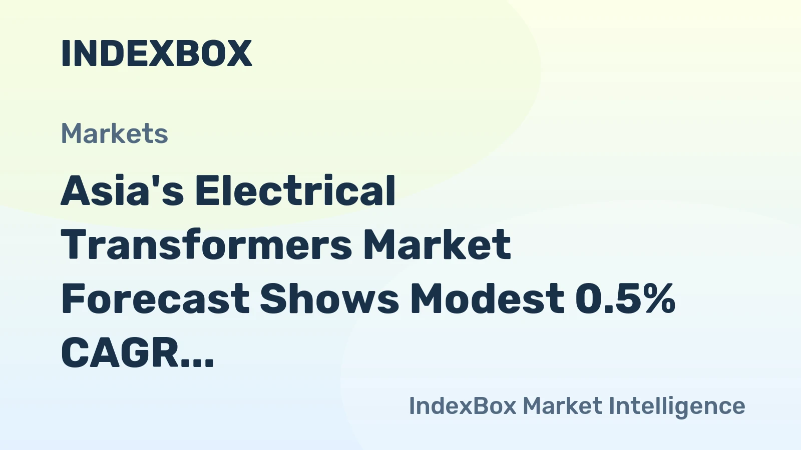 Asia's Electrical Transformers Market Forecast Shows Modest 0.5% CAGR Growth Through 2035