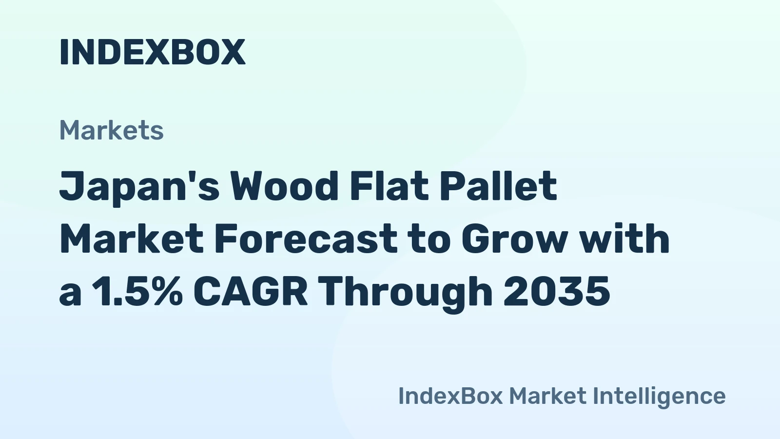 Japan's Wood Flat Pallet Market Forecast to Grow with a 1.5% CAGR Through 2035