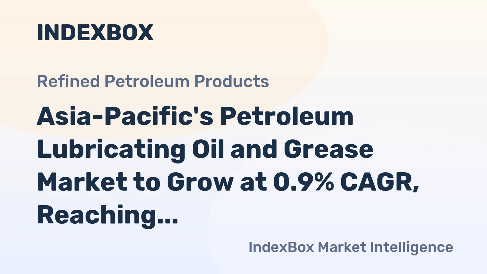 Asia-Pacific's Petroleum Lubricating Oil and Grease Market to Grow at 0.9% CAGR, Reaching 4.9M Tons by 2035