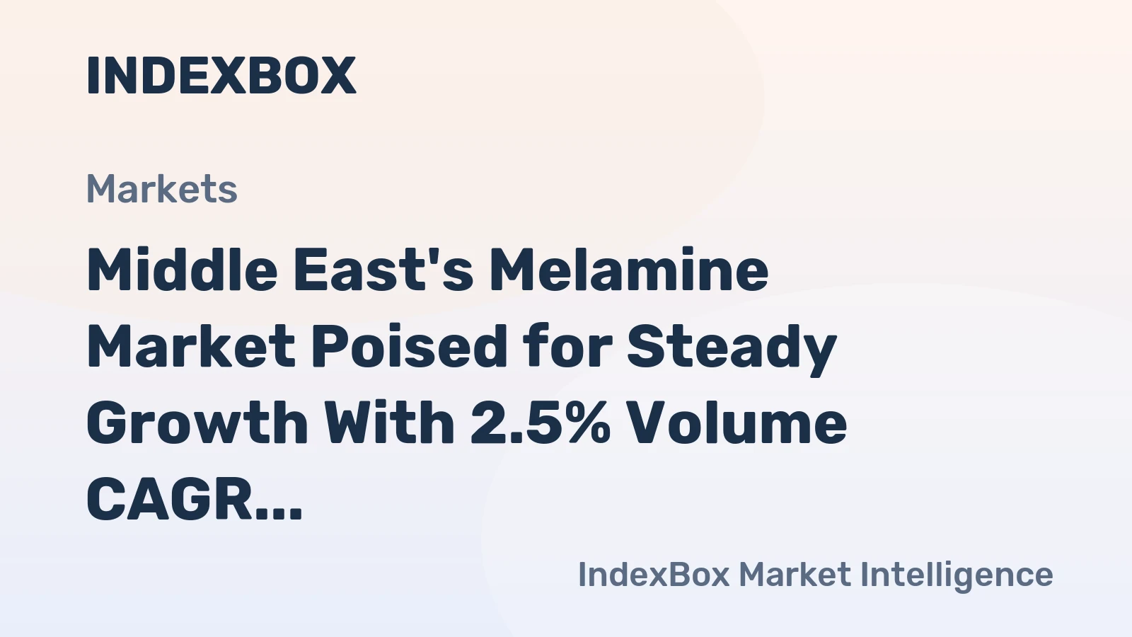 Middle East's Melamine Market Poised for Steady Growth With 2.5% Volume CAGR Through 2035